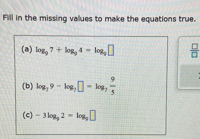 Solved Fill in the missing values to make the equations | Chegg.com