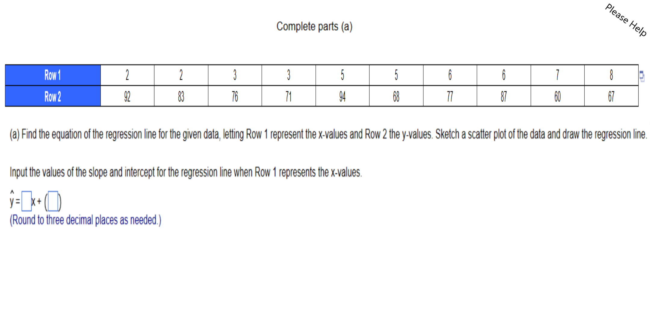 Solved Atempt #1Complete parts (a) ﻿through (c) ﻿using the | Chegg.com