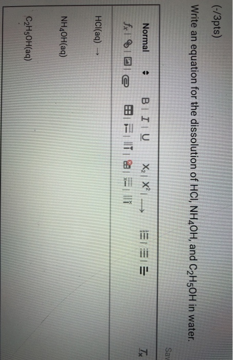 Solved (-/3pts) Write an equation for the dissolution of | Chegg.com Solved (-/3pts) Write an equation for the dissolution of | Chegg.com