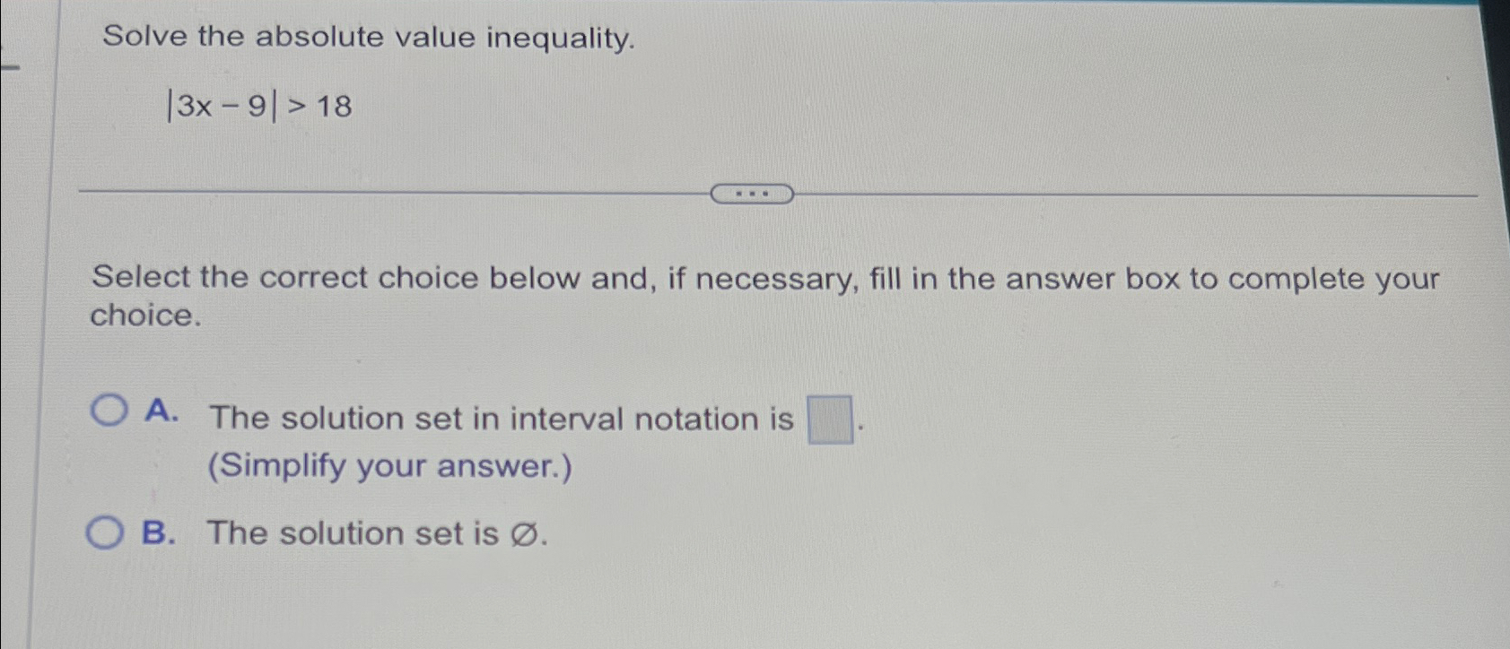 Solved Solve The Absolute Value Inequality3x 918select 2453