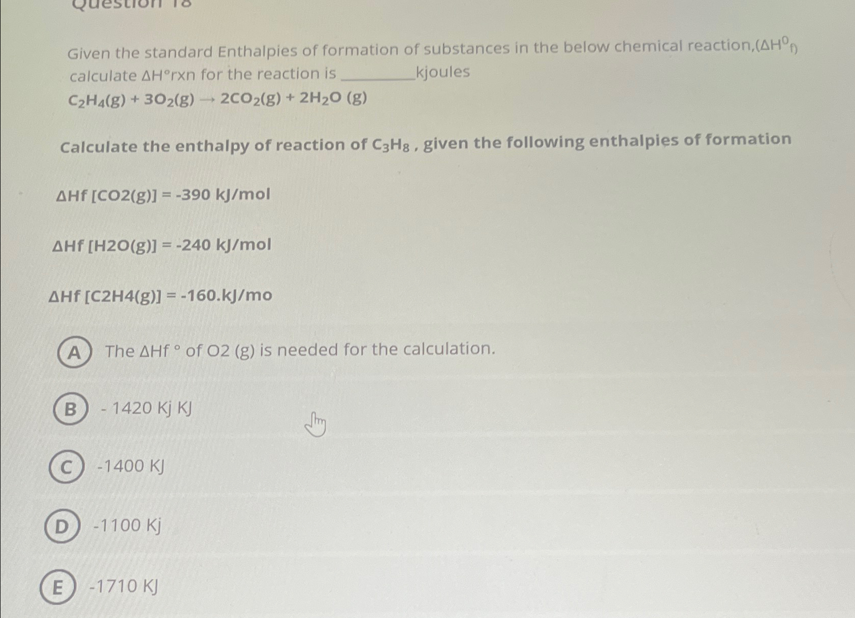 Solved Given the standard Enthalpies of formation of | Chegg.com