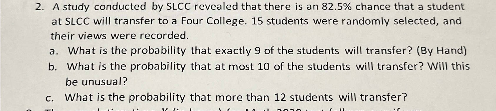 Solved A study conducted by SLCC revealed that there is an | Chegg.com