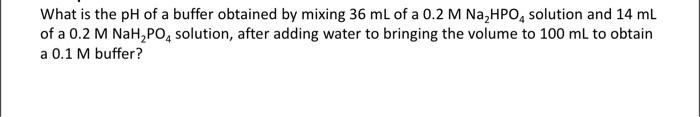Solved What is the pH of a buffer obtained by mixing 36 mL | Chegg.com