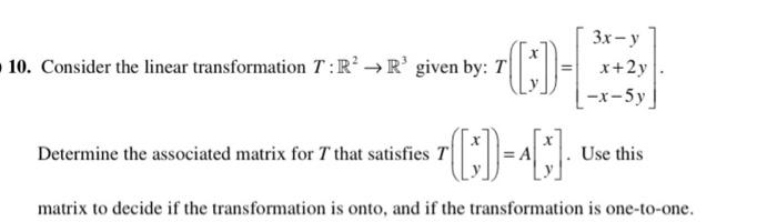 Solved 0. Consider the linear transformation T:R2→R3 given | Chegg.com