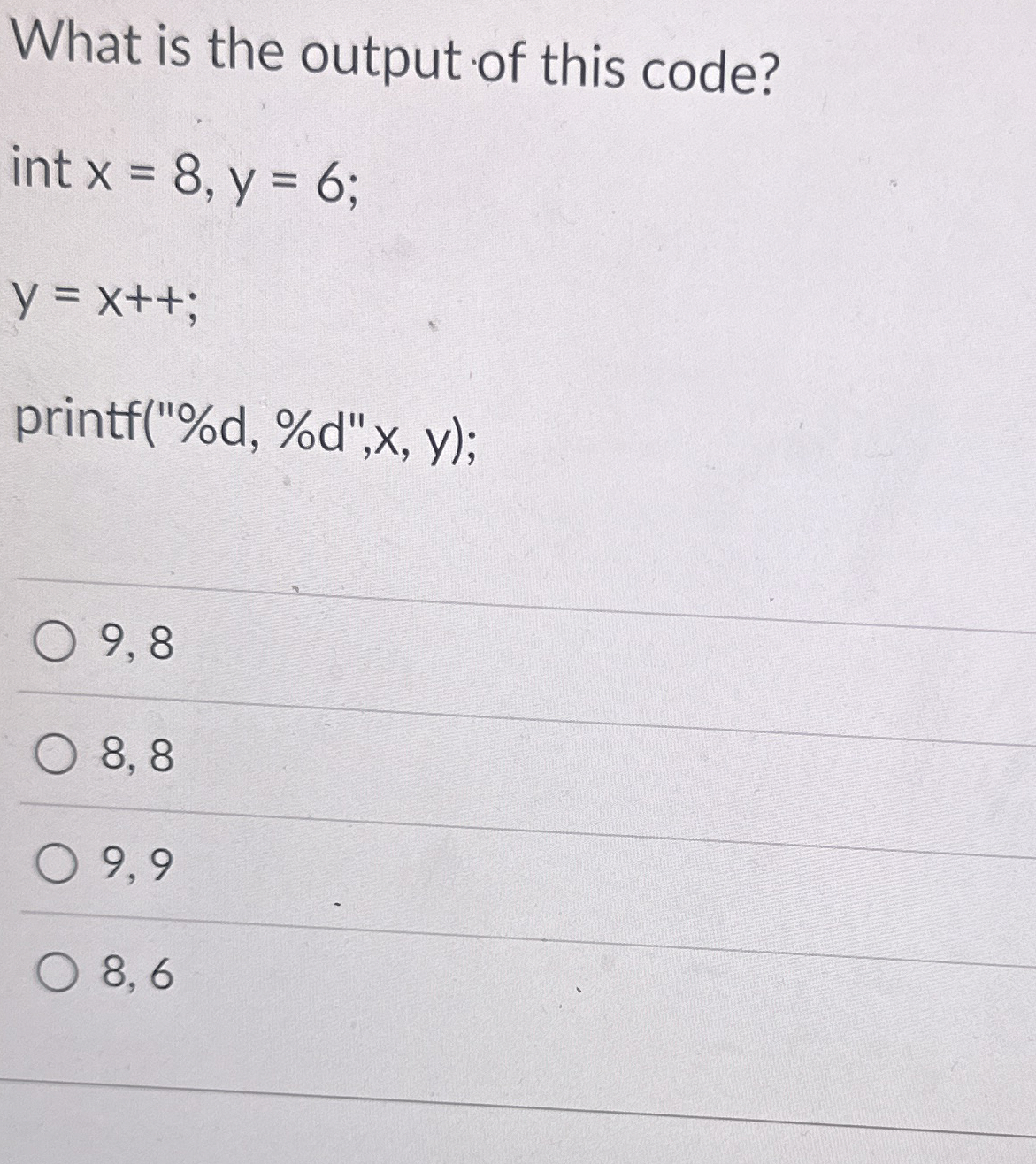 Solved What is the output of this code?int | Chegg.com