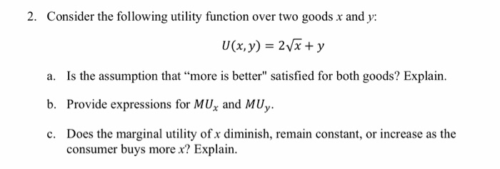 Solved 2. Consider the following utility function over two | Chegg.com