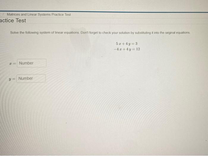Solved Matrices and Linear Systems Practice Test actice Test | Chegg.com Solved Matrices and Linear Systems Practice Test actice Test | Chegg.com