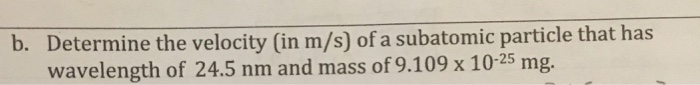 Solved 3 Calculation Of Wavelength Of Light Associated With