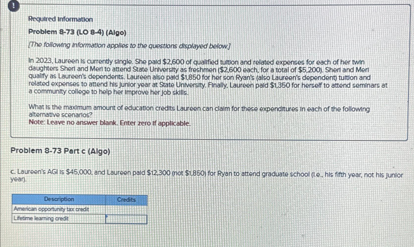 Solved !Required informationProblem 8-73 (LO 8-4) (Algo)[The | Chegg.com