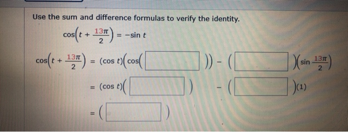 Solved Use the sum and difference formulas to verify the | Chegg.com