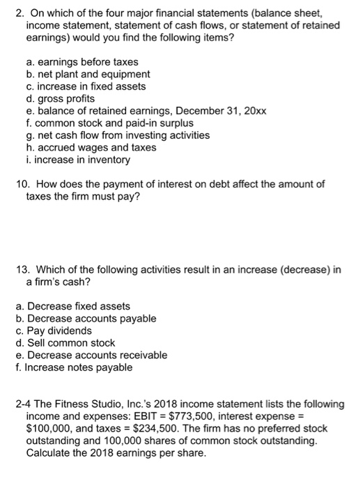 Solved 2. On which of the four major financial statements | Chegg.com