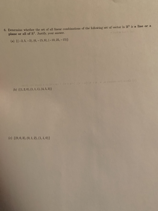 Solved 6. Determine whether the set of all linear | Chegg.com