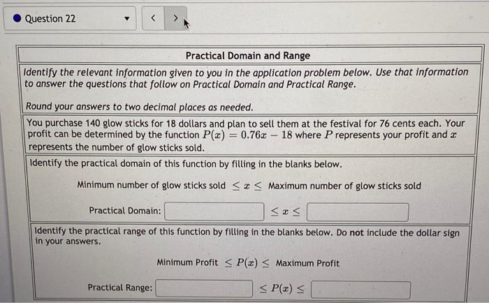 Solved Question 22 Practical Domain and Range Identify the | Chegg.com
