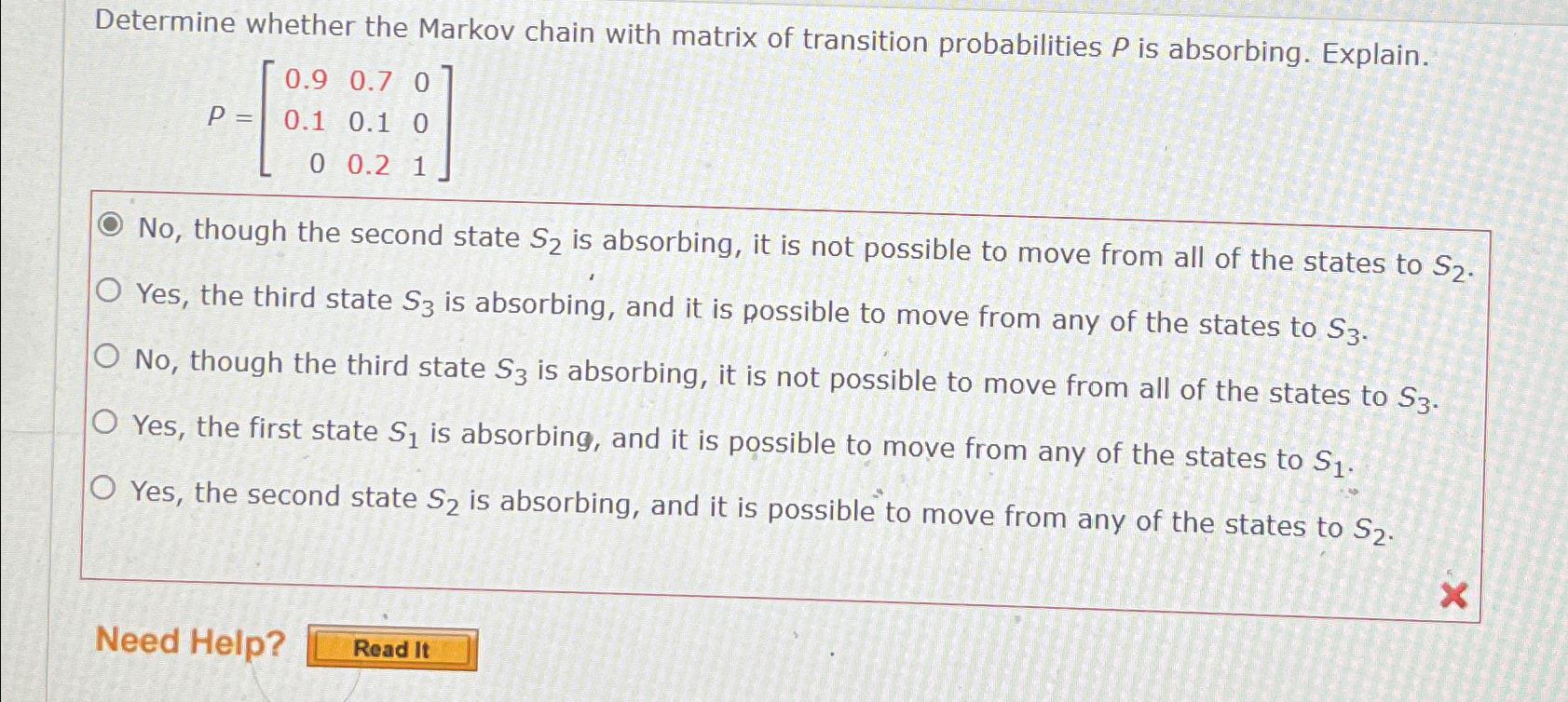 Solved Determine whether the Markov chain with matrix of | Chegg.com