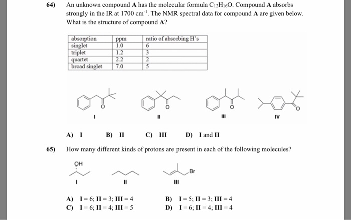 Solved 64) An unknown compound A has the molecular formula | Chegg.com Solved 64) An unknown compound A has the molecular formula | Chegg.com