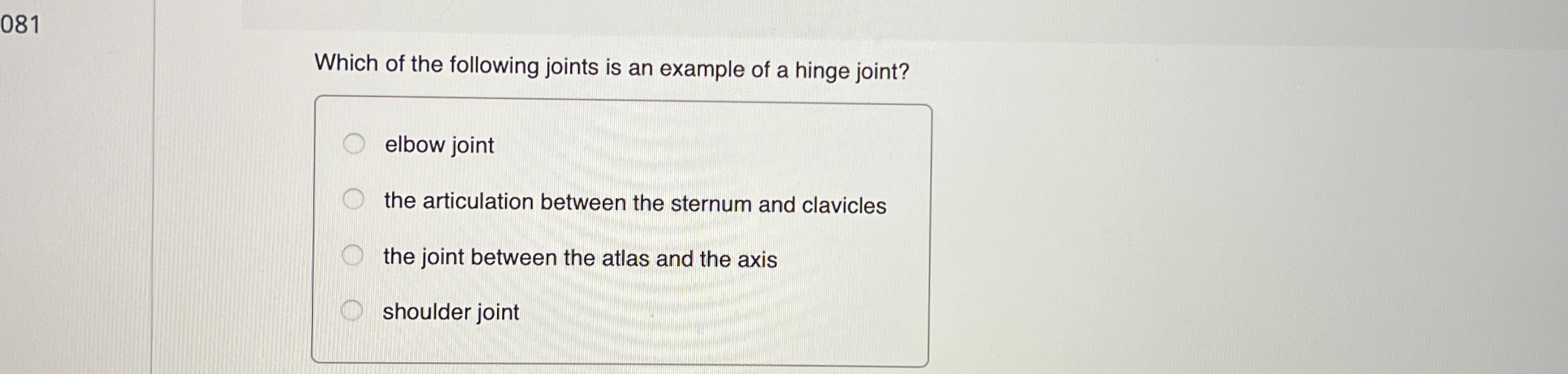 Solved Which of the following joints is an example of a | Chegg.com