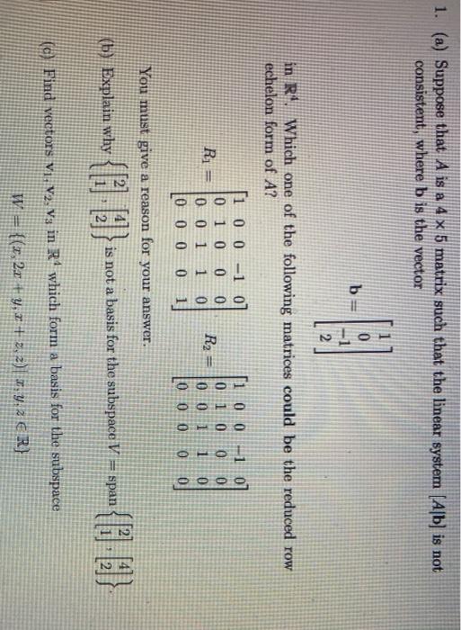 Solved 1. (a) Suppose that A is a 4 x 5 matrix such that the | Chegg.com