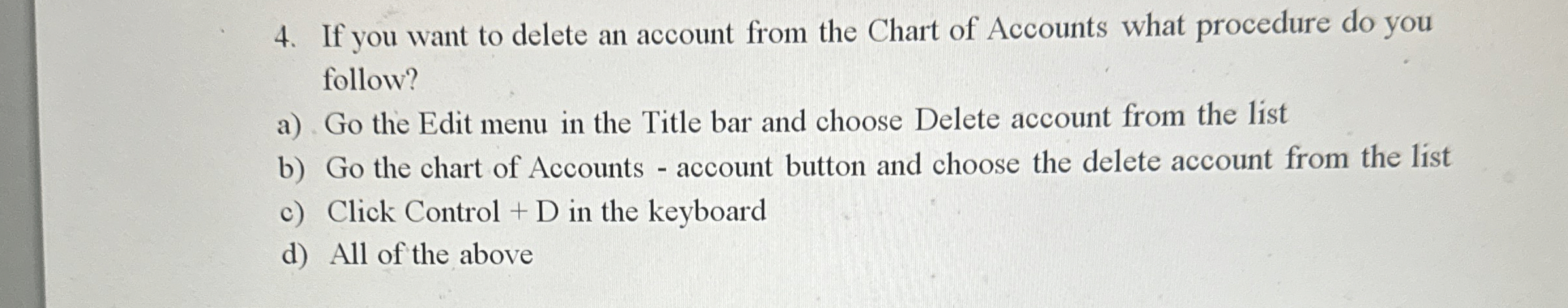Solved by an EXPERT If you want to delete an account from the Chart of | Chegg.com