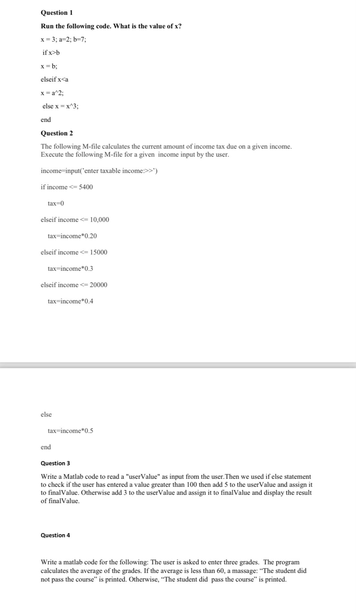 Solved Question 1Run the following code. What is the value | Chegg.com