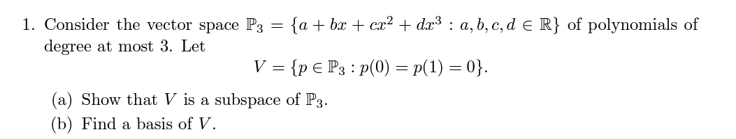 Solved Consider the vector space | Chegg.com