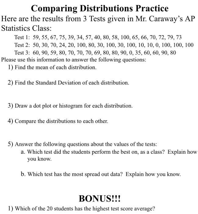 Solved Comparing Distributions Practice Here are the results | Chegg.com