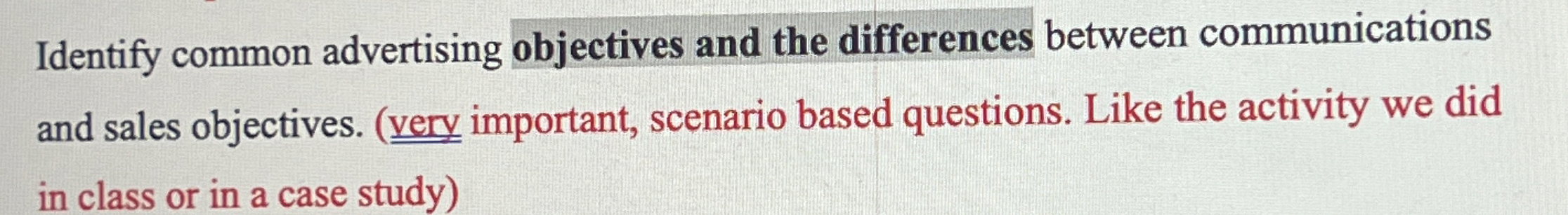 Solved Identify common advertising objectives and the | Chegg.com