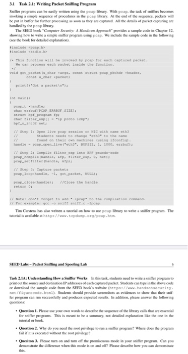 1 Task 2.1: Writing Packet Sniffing Program Seiffer | Chegg.com