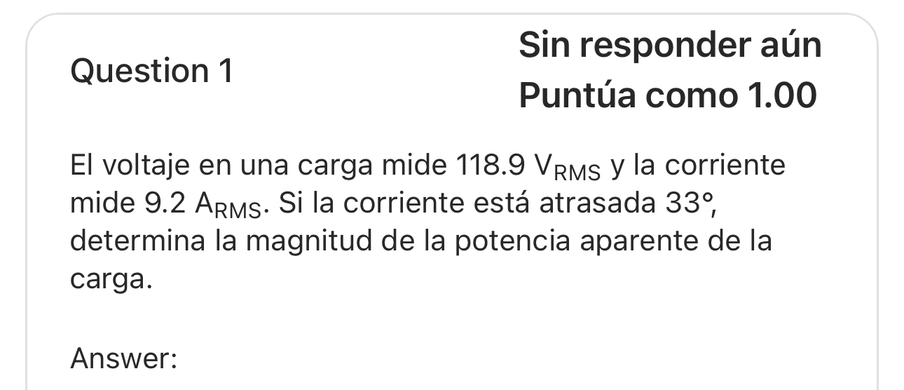 Solved Question 1Sin responder aúnPuntúa como 1.00El voltaje | Chegg.com