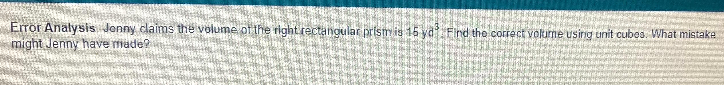 Solved Error Analysis Jenny claims the volume of the right | Chegg.com