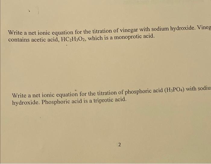 Solved Write a net ionic equation for the titration of | Chegg.com