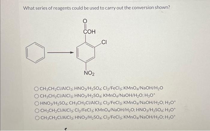 Solved What sequence of reagents could be used to carry out | Chegg.com