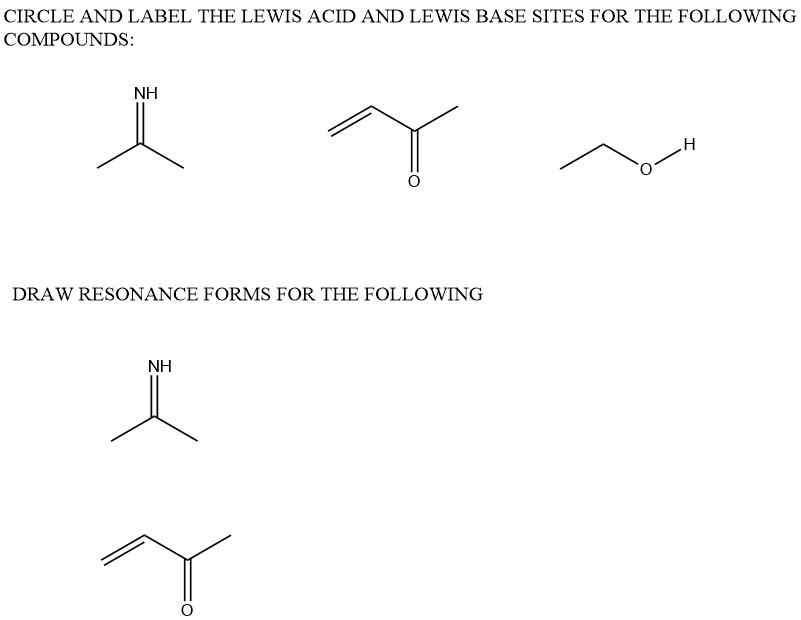 Solved CIRCLE AND LABEL THE LEWIS ACID AND LEWIS BASE SITES | Chegg.com