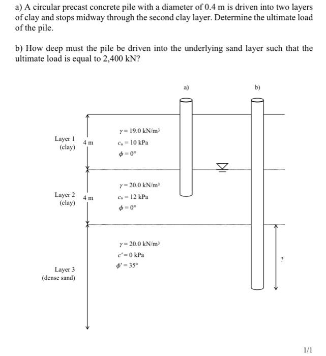 Solved a) A circular precast concrete pile with a diameter | Chegg.com