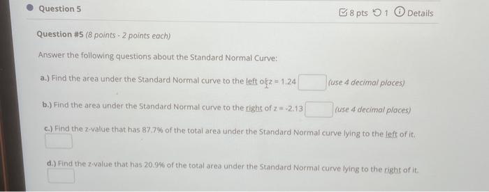 Solved Question \#5 (8 points - 2 points each) Answer the | Chegg.com