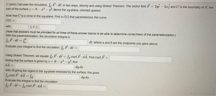 (1 point) Calculate the circulation, ∫CF. dr, in two | Chegg.com