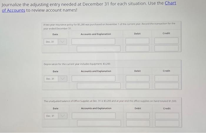 Solved Journalize the adjusting entry needed at December 31 | Chegg.com