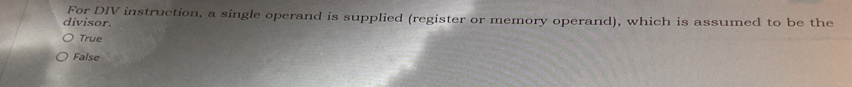 High Quality SOLUTION For DIV instruction, a single operand is supplied | Chegg.com