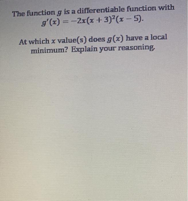 Solved The function g is a differentiable function with | Chegg.com