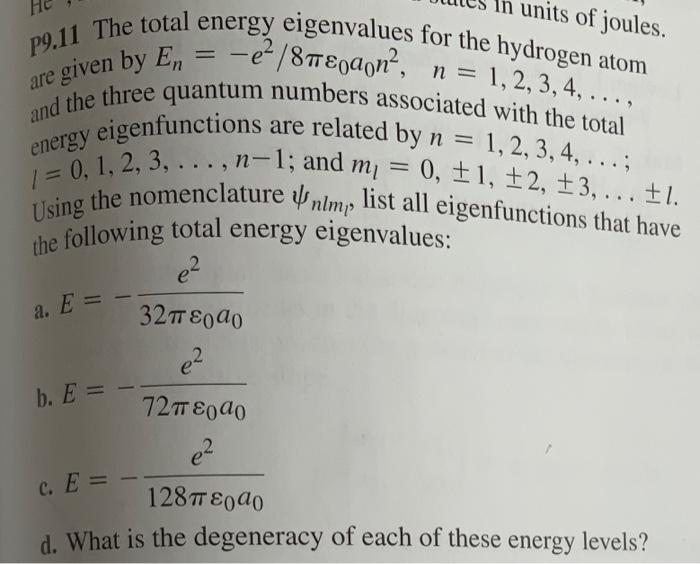 Solved P9.11 The total energy eigenvalues for the hydrogen | Chegg.com