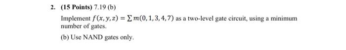 Solved Using And And Or Gates Find A Minimum Two Level 