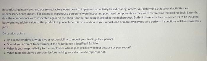 Solved In conducting interviews and observing factory | Chegg.com
