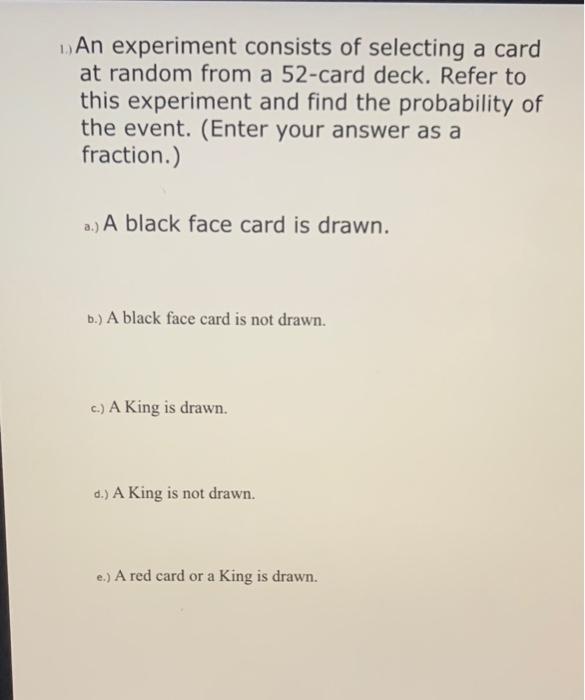Solved 1. An experiment consists of selecting a card at | Chegg.com