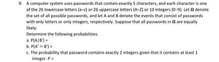 Solved 9. A computer system uses passwords that contain | Chegg.com