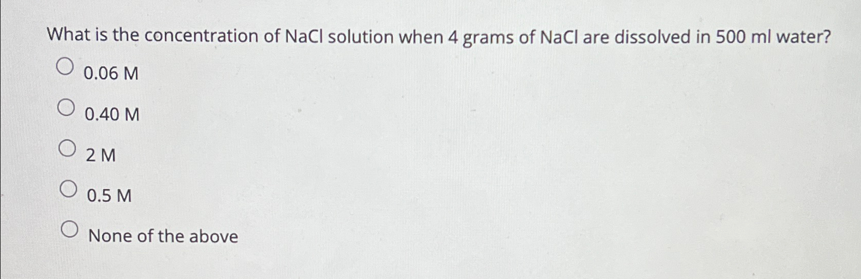 What is the concentration of NaCl solution when 4 | Chegg.com