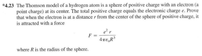 The Thomson model of a hydrogen atom is a sphere of | Chegg.com