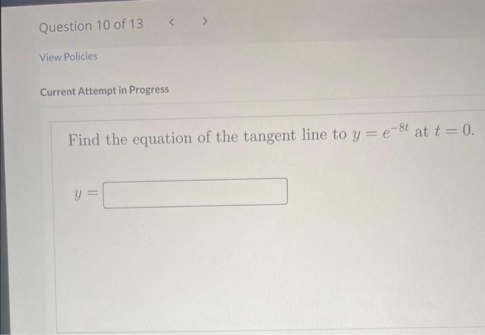 Solved Current Attempt in Progress Find the equation of the | Chegg.com