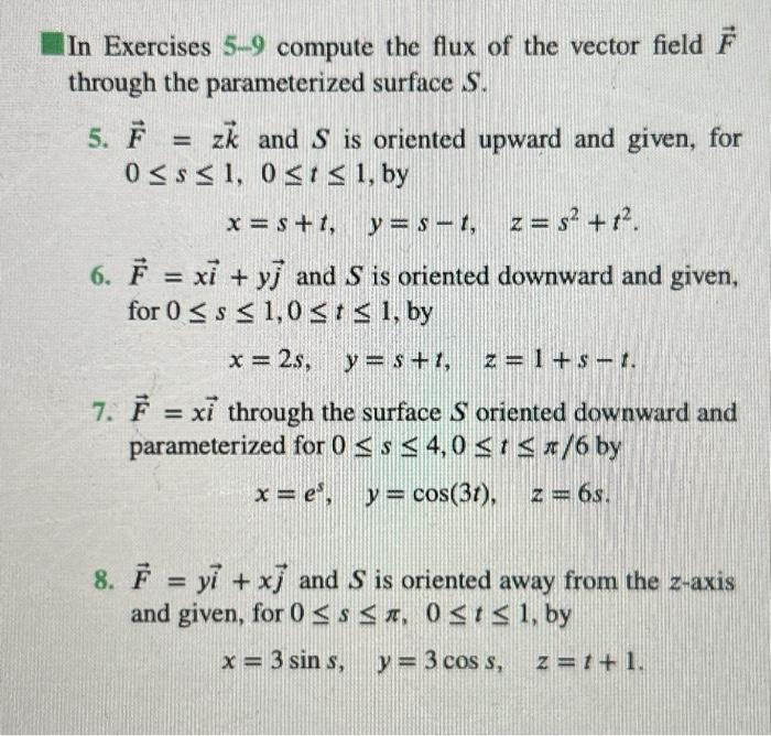 Solved In Exercises 5−9 compute the flux of the vector field | Chegg.com
