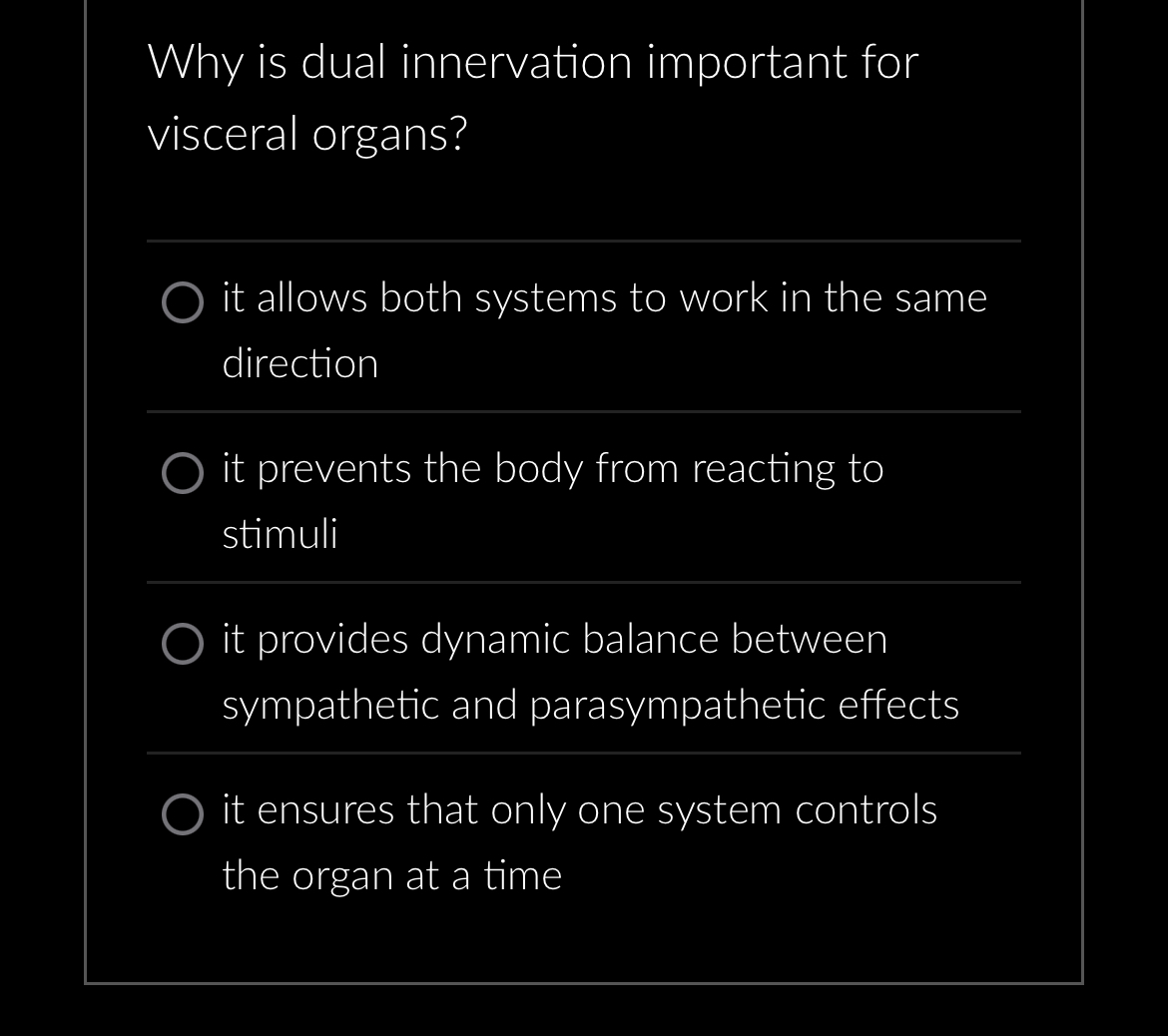 Solved Why is dual innervation important forvisceral | Chegg.com