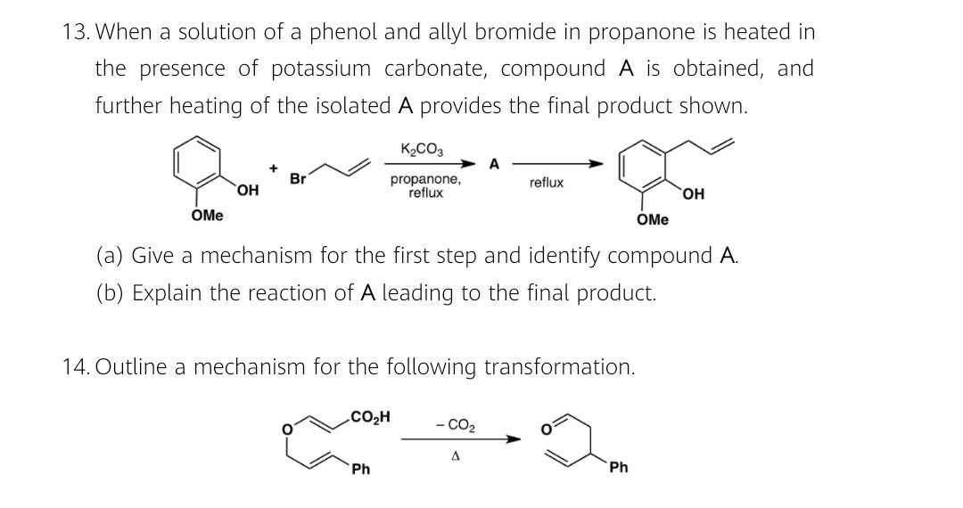 Solved 13. When a solution of a phenol and allyl bromide in | Chegg.com