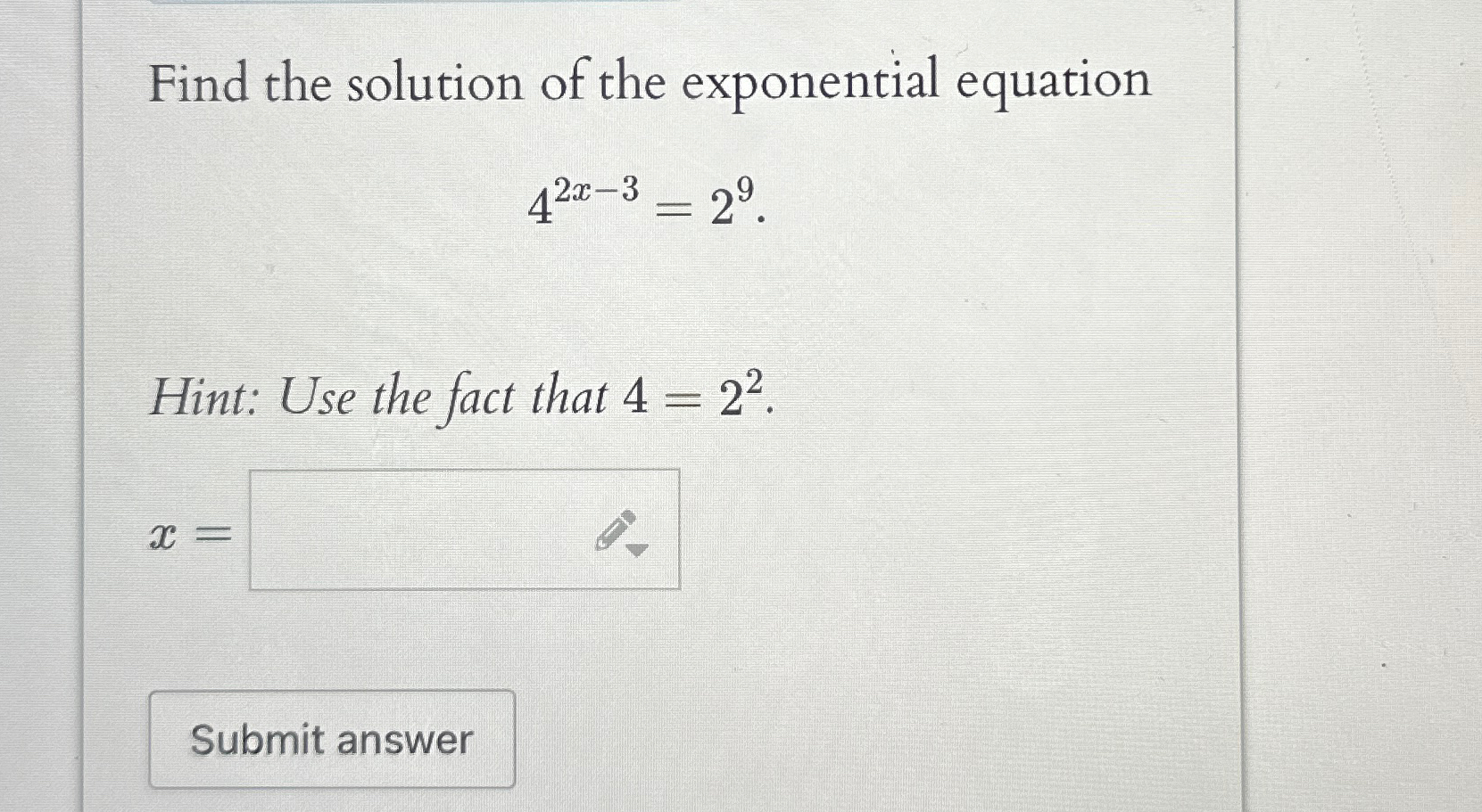 Solved Find the solution of the exponential | Chegg.com